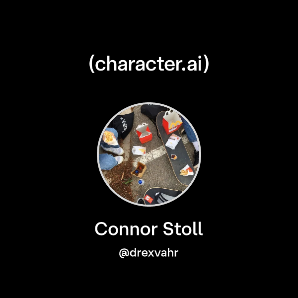 Chat with Connor Stoll | character.ai | AI Chat, Reimagined–Your Words ...