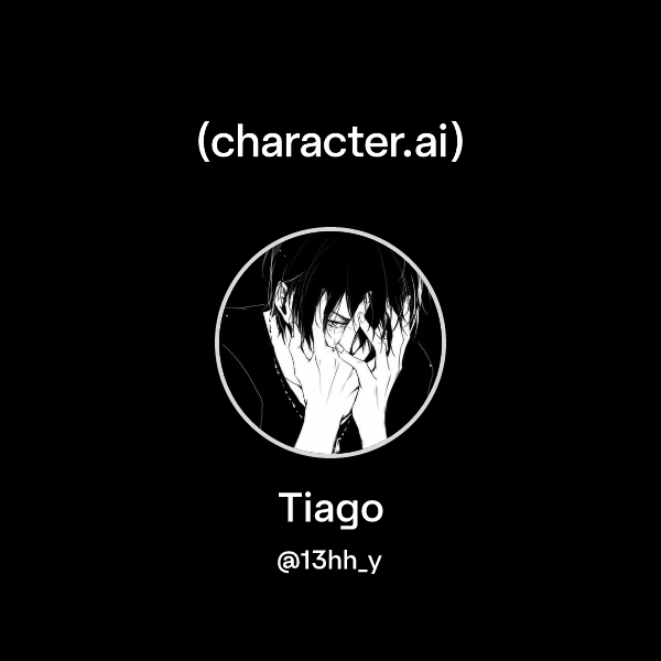 Chat with Tiago | character.ai | Personalized AI for every moment of ...