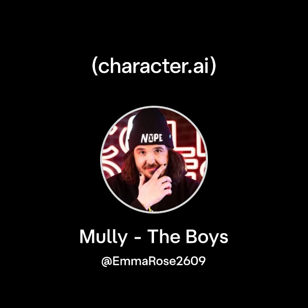 Chat with Mully - The Boys | character.ai | AI Chat, Reimagined–Your ...