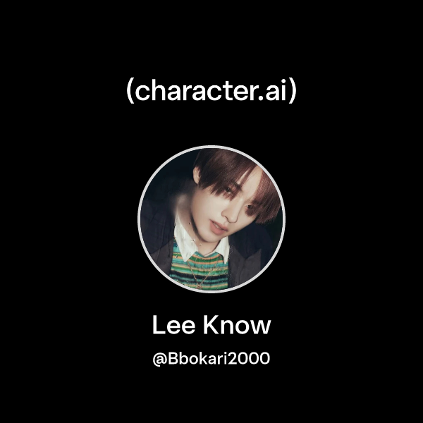Chat with Lee Know | character.ai | AI Chat, Reimagined–Your Words ...