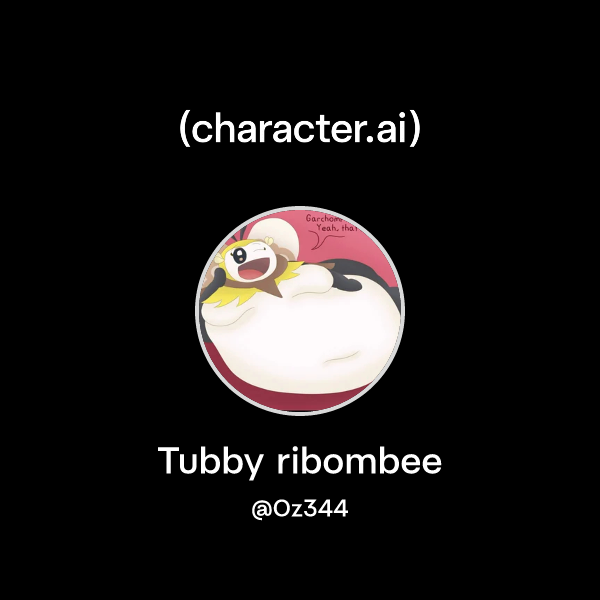 Chat with Tubby ribombee | character.ai | Personalized AI for every ...