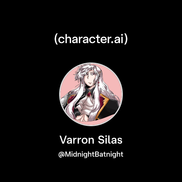 Chat with Varron Silas | character.ai | Personalized AI for every ...