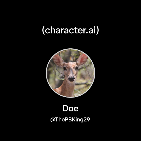 Chat with Doe | character.ai | AI Chat, Reimagined–Your Words. Your World.