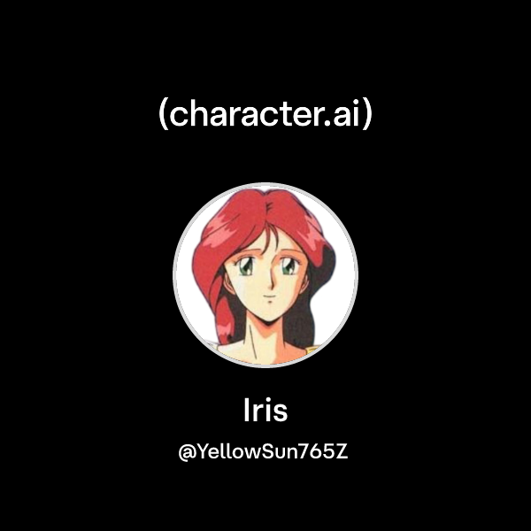 Chat with Iris | character.ai | Personalized AI for every moment of ...