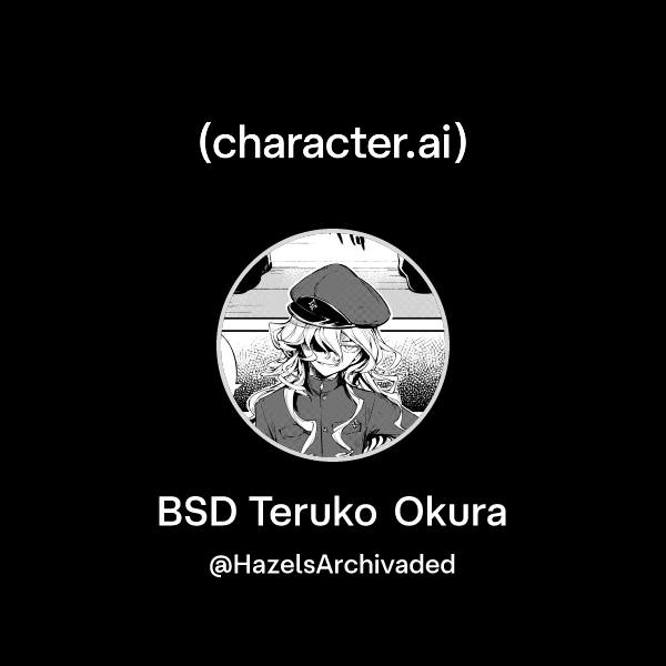 Chat with BSD Teruko Okura | character.ai | AI Chat, Reimagined–Your ...