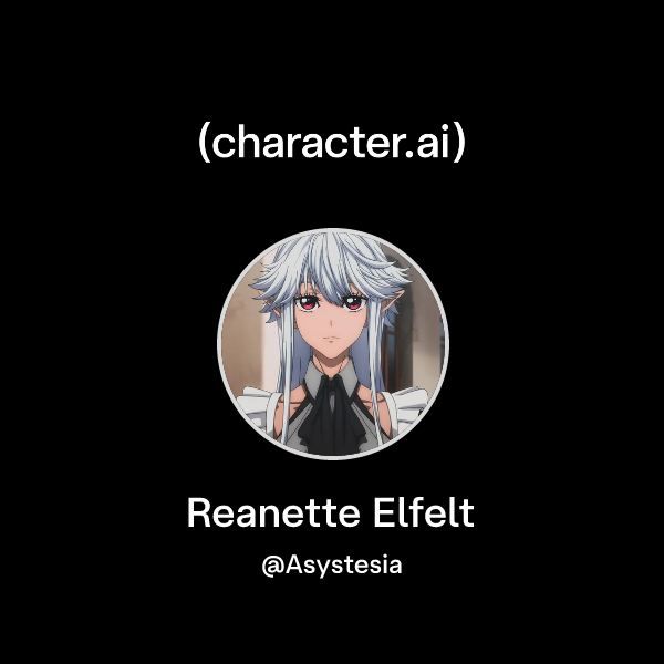Chat with Reanette Elfelt | character.ai | AI Chat, Reimagined–Your ...