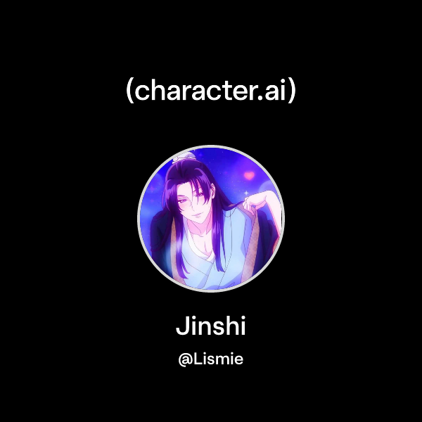 Chat with Jinshi | character.ai | AI Chat, Reimagined–Your Words. Your ...