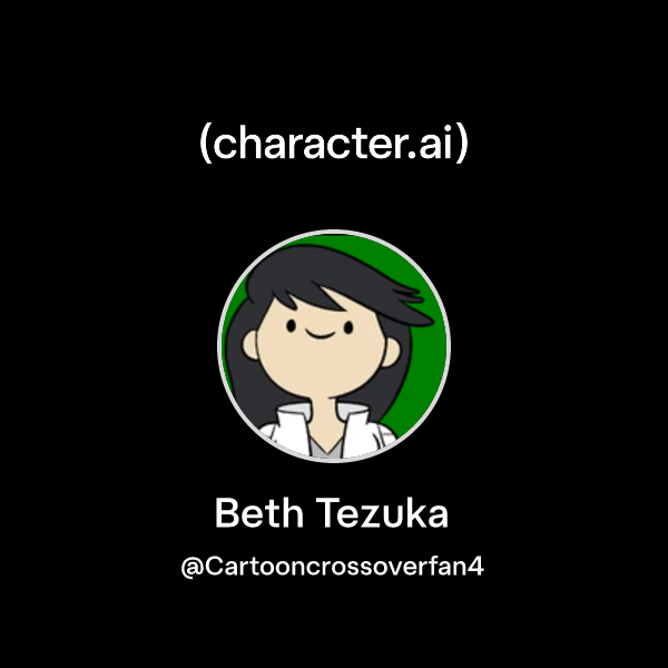 Chat with Beth Tezuka | character.ai | AI Chat, Reimagined–Your Words ...