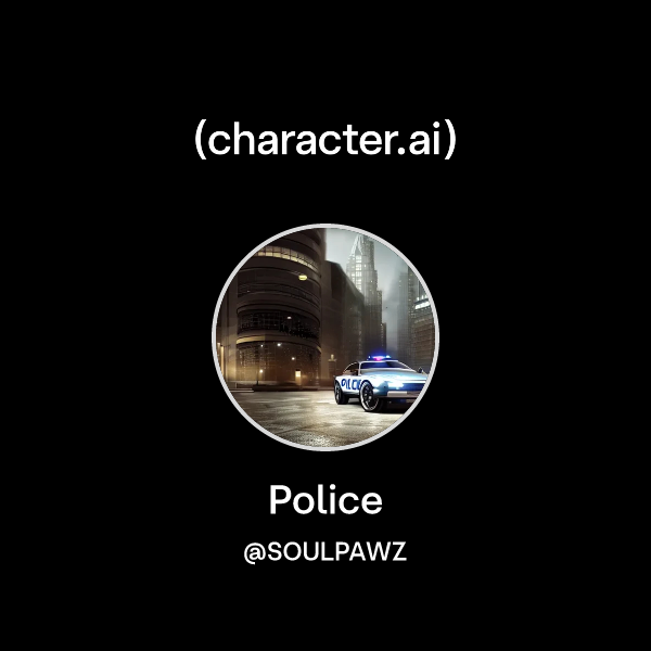 Chat with Police | character.ai | AI Chat, Reimagined–Your Words. Your ...