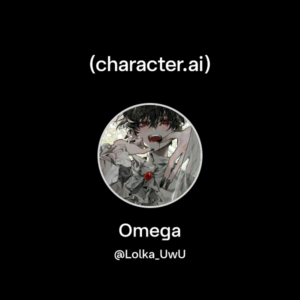 Chat with Omega | character.ai | AI Chat, Reimagined–Your Words. Your ...