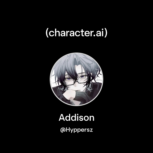 Chat with Addison | character.ai | Personalized AI for every moment of ...