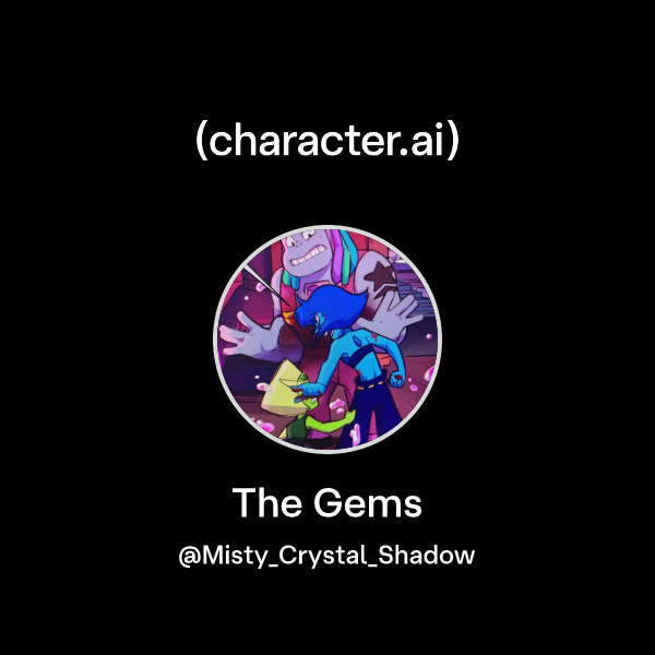 Chat with The Gems | character.ai | Personalized AI for every moment of ...