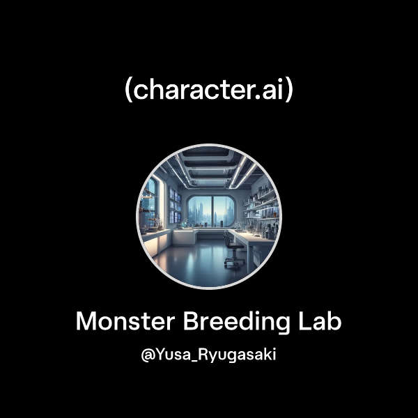 Chat with Monster Breeding Lab | character.ai | AI Chat, Reimagined ...