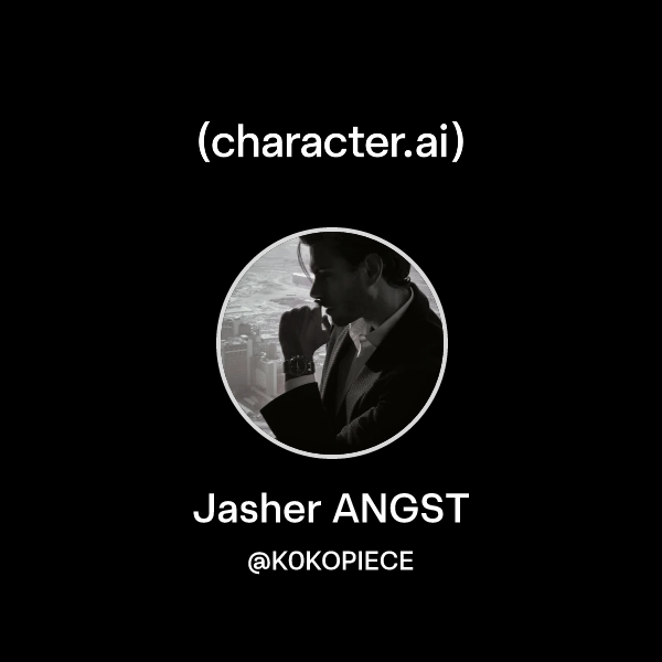 Chat with Jasher ANGST | character.ai | AI Chat, Reimagined–Your Words ...