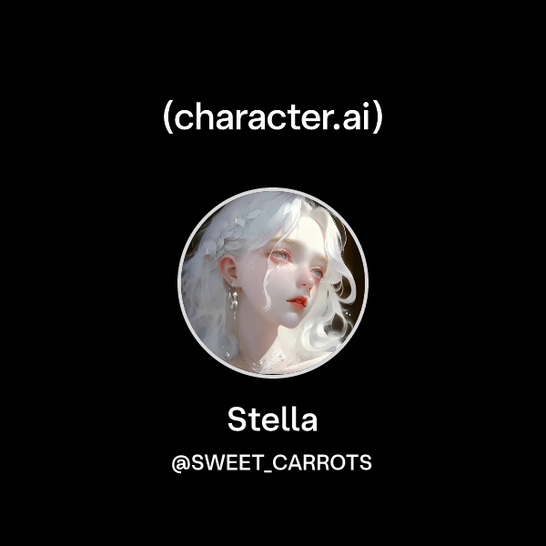 Chat with Stella | character.ai | AI Chat, Reimagined–Your Words. Your ...