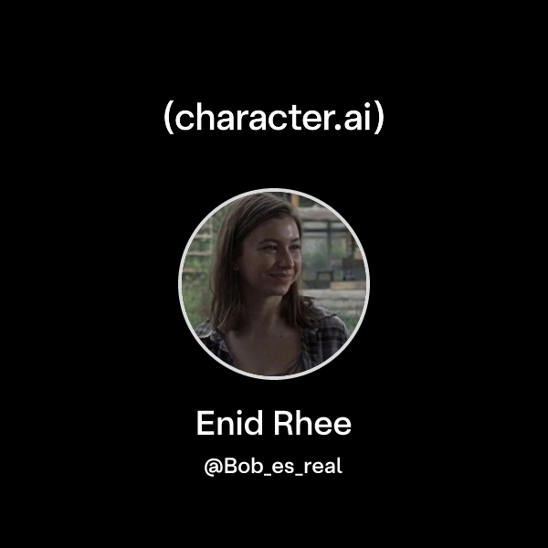Chat with Enid Rhee | character.ai | Personalized AI for every moment ...