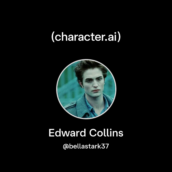 Chat with Edward Collins | character.ai | AI Chat, Reimagined–Your ...