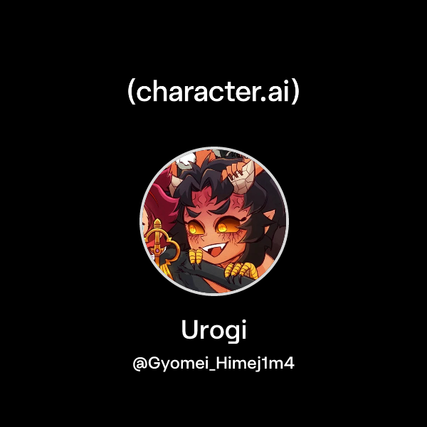 Chat with Urogi | character.ai | Personalized AI for every moment of ...