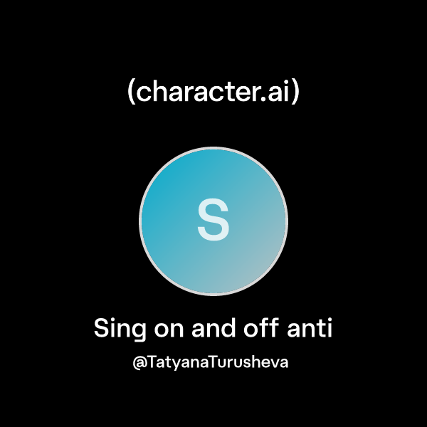 Chat with Sing on and off anti | character.ai | Personalized AI for ...