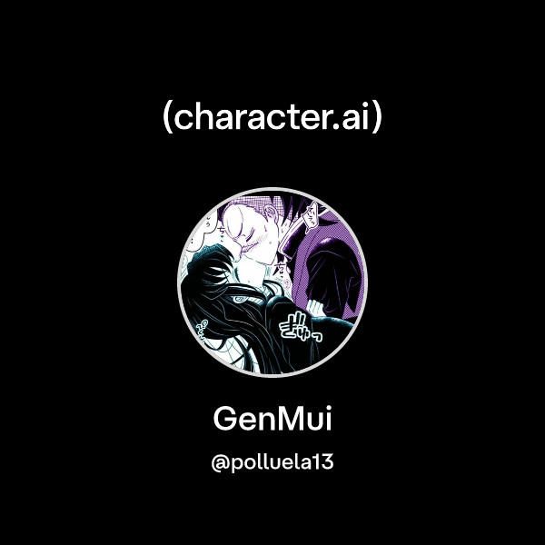 Chat with GenMui | character.ai | Personalized AI for every moment of ...