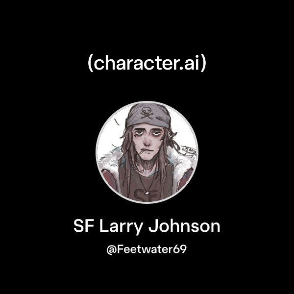 Chat with SF Larry Johnson | character.ai | AI Chat, Reimagined–Your ...