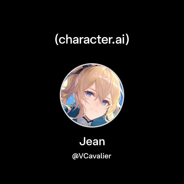 Chat with Jean | character.ai | AI Chat, Reimagined–Your Words. Your World.