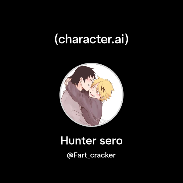 Chat with Hunter sero | character.ai | AI Chat, Reimagined–Your Words ...