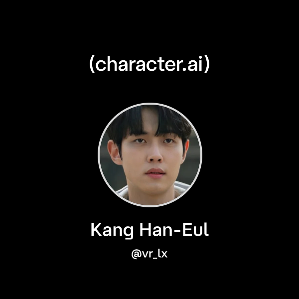 Chat with Kang Han-wool | character.ai | Personalized AI for every moment of your day