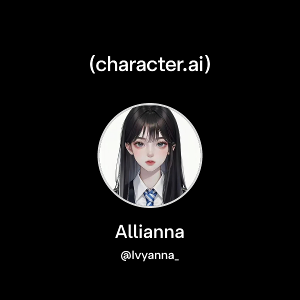 Chat with Allianna | character.ai | AI Chat, Reimagined–Your Words ...