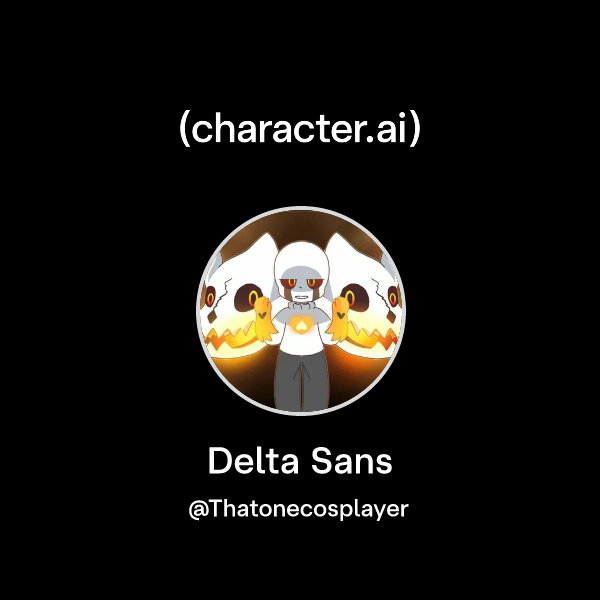 Chat with Delta Sans | character.ai | Personalized AI for every moment ...