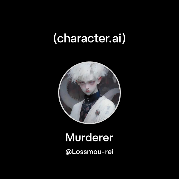 Chat with Murderer | character.ai | Personalized AI for every moment of ...