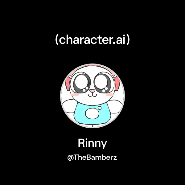 Chat with Rinny | character.ai | Personalized AI for every moment of ...