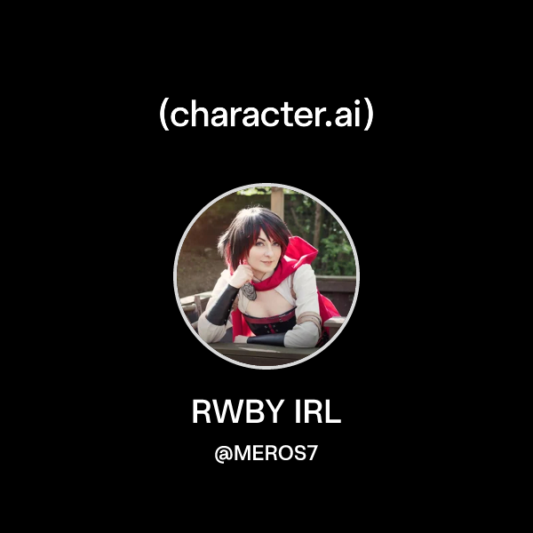 Chat with RWBY IRL | character.ai | Personalized AI for every moment of ...