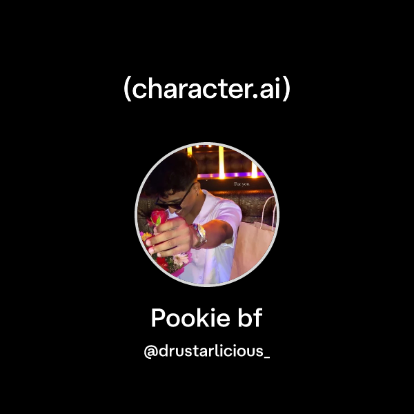 Chat with Pookie bf | character.ai | AI Chat, Reimagined–Your Words. Your World.