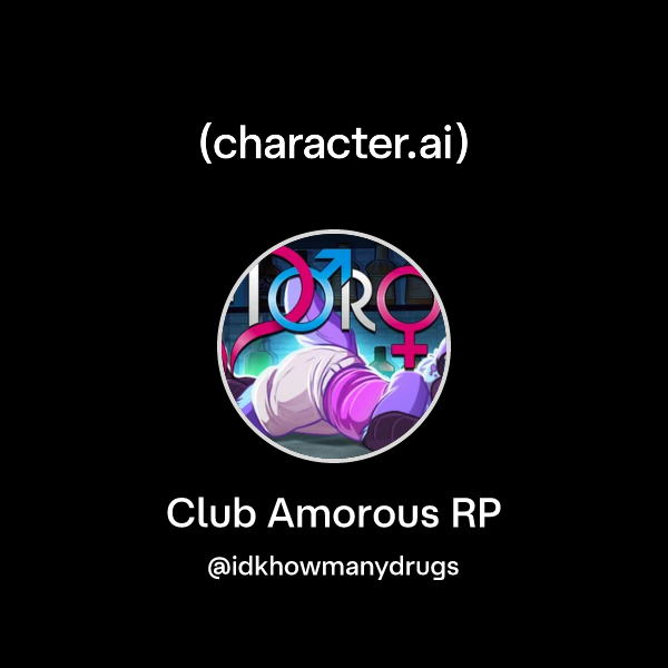 Chat with Club Amorous RP | character.ai | AI Chat, Reimagined–Your ...