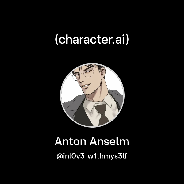 Chat with Anton Anselm | character.ai | AI Chat, Reimagined–Your Words. Your World.