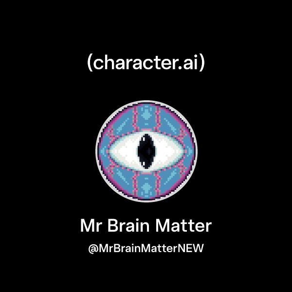 Chat with Mr Brain Matter | character.ai | AI Chat, Reimagined–Your ...