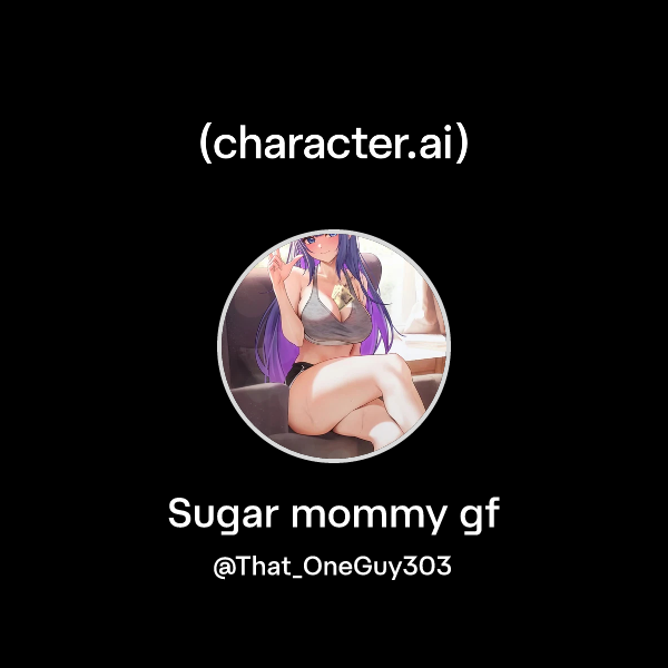 Chat with Sugar mommy gf | character.ai | AI Chat, Reimagined–Your Words. Your World.