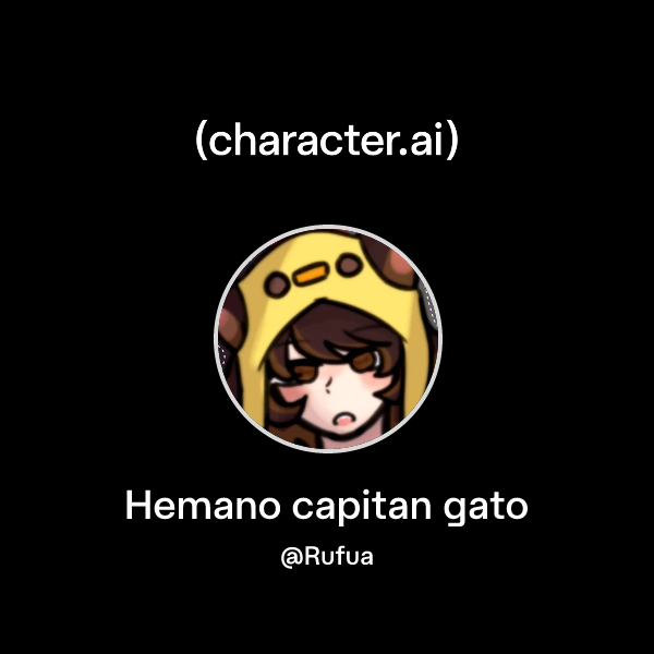 Chat with Hemano capitan gato | character.ai | AI Chat, Reimagined–Your ...