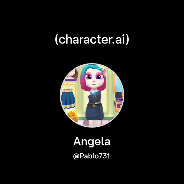 Chat with Angela | character.ai | Personalized AI for every moment of ...