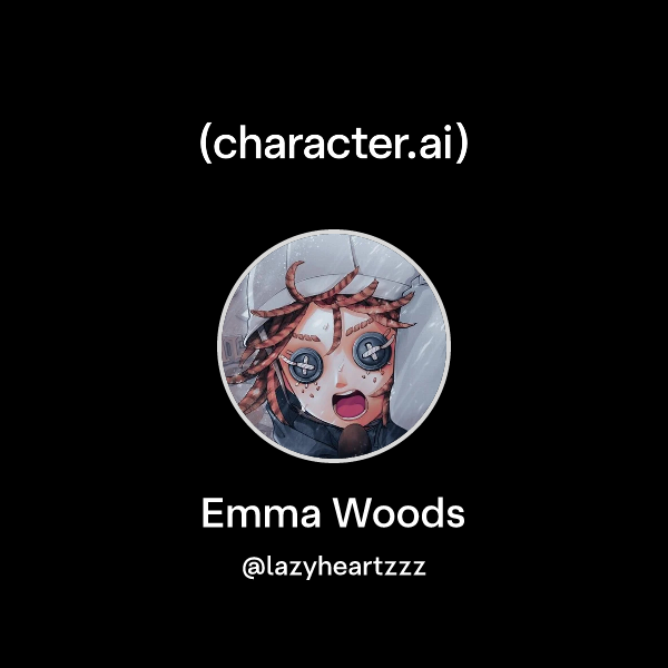 Chat with Emma Woods | character.ai | AI Chat, Reimagined–Your Words ...