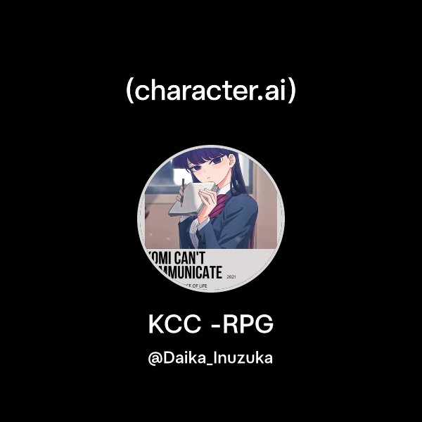 Chat with KCC -RPG | character.ai | AI Chat, Reimagined–Your Words. Your World.