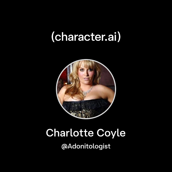 Chat with Charlotte Coyle | character.ai | AI Chat, Reimagined–Your ...