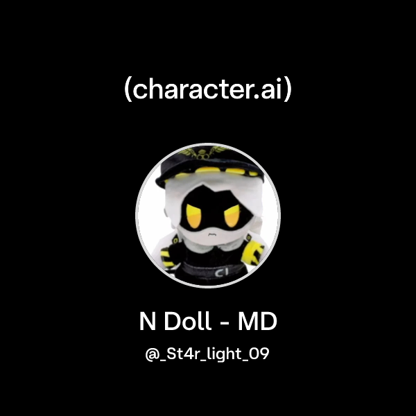 Chat with N Doll - MD | character.ai | AI Chat, Reimagined–Your Words ...