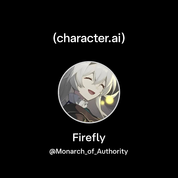 Chat with Firefly | character.ai | AI Chat, Reimagined–Your Words. Your ...
