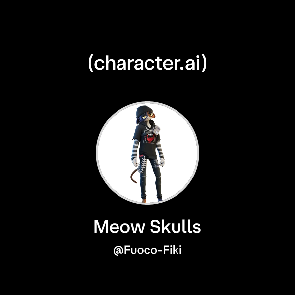 Chat with Meow Skulls | character.ai | AI Chat, Reimagined–Your Words ...