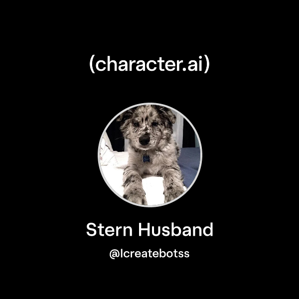 Chat with Stern Husband | character.ai | AI Chat, Reimagined–Your Words ...