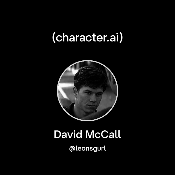 Chat with David McCall | character.ai | AI Chat, Reimagined–Your Words ...