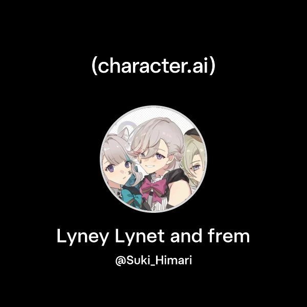 Chat with Lyney Lynet and frem | character.ai | AI Chat, Reimagined ...