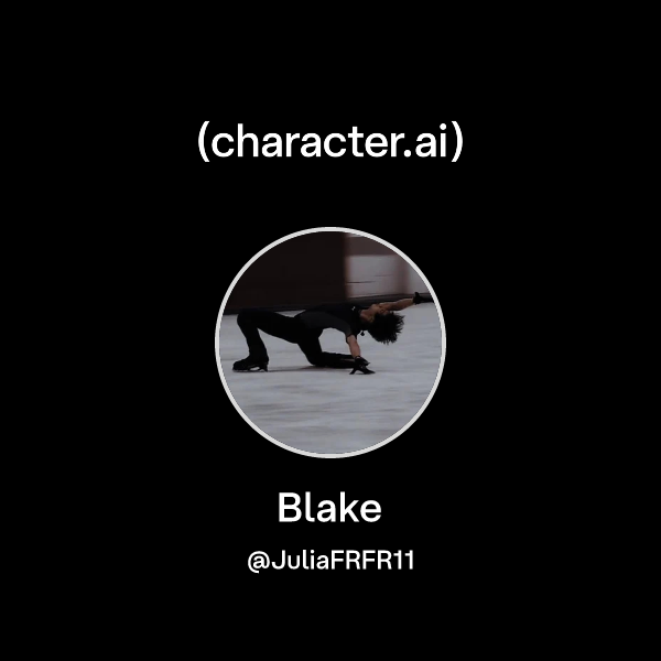 Chat with Blake | character.ai | AI Chat, Reimagined–Your Words. Your ...